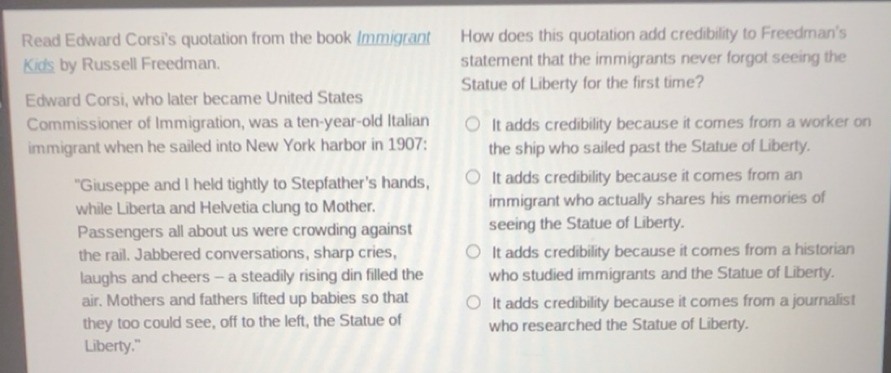 Solved: Read Edward Corsi's quotation from the book Immigrant How does ...