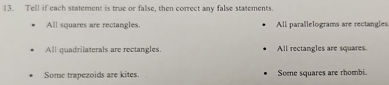Solved: Tell if each statement is true or false, then correct any false ...