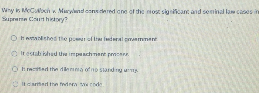 Gelöst:Why is McCulloch v. Maryland considered one of the most ...
