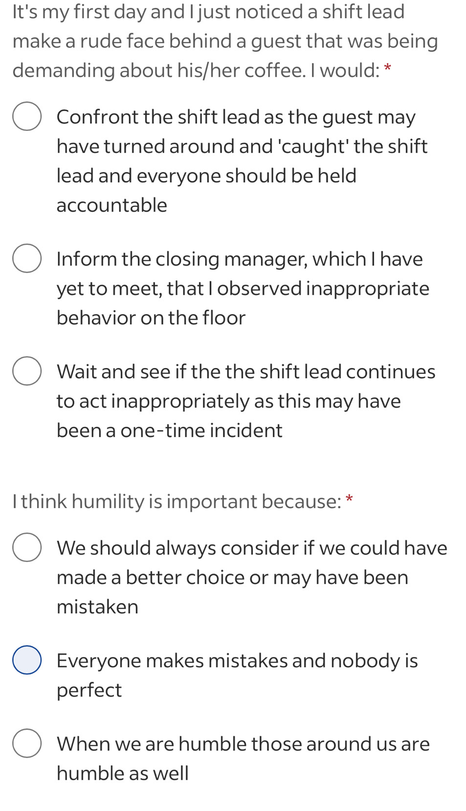 Solved: It's my first day and I just noticed a shift lead make a rude ...