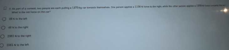 Gelöst:As part of a contest, two people are each pulling a 1370-kg car ...