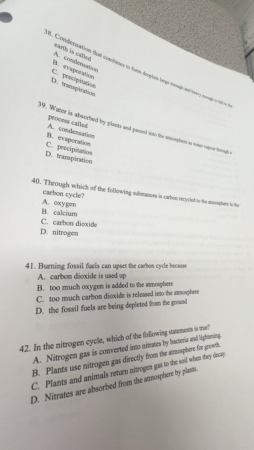 Solved: earth is called A. condensation B. evaporation 5. Condensation ...
