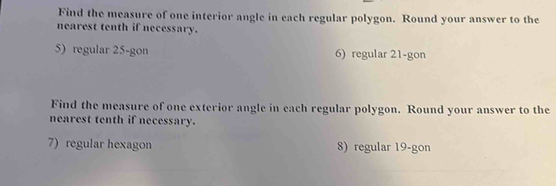 Solved: Find the measure of one interior angle in each regular polygon ...