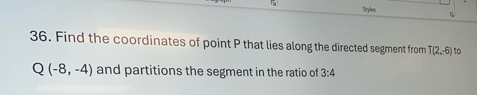 Solved: Styles 36. Find the coordinates of point P that lies along the ...