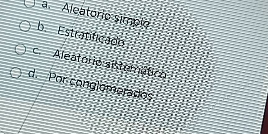 Resuelto:a. Aleatorio simple b. Estratificado ( c. Aleatorio ...