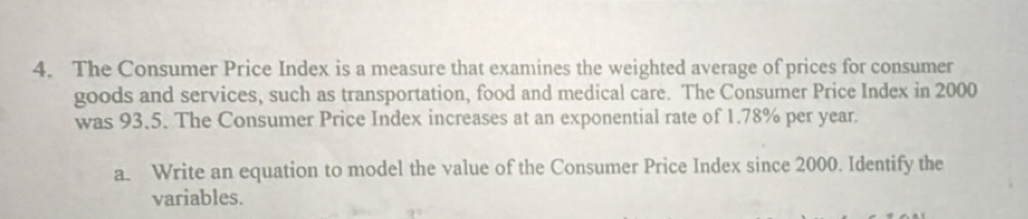 Solved: The Consumer Price Index is a measure that examines the ...