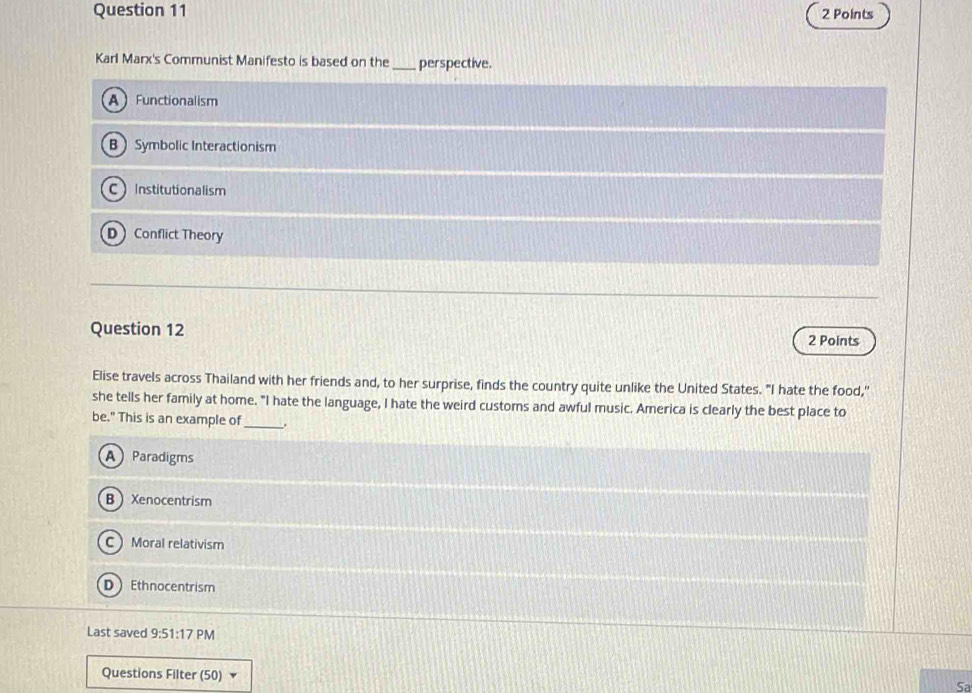 Solved: Karl Marx's Communist Manifesto is based on the _perspective ...