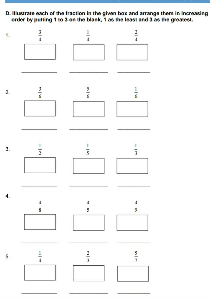 Solved: Illustrate each of the fraction in the given box and arrange ...
