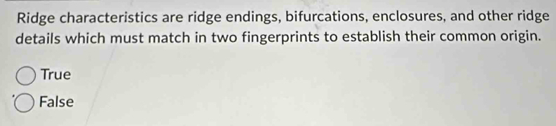 Solved: Ridge characteristics are ridge endings, bifurcations ...