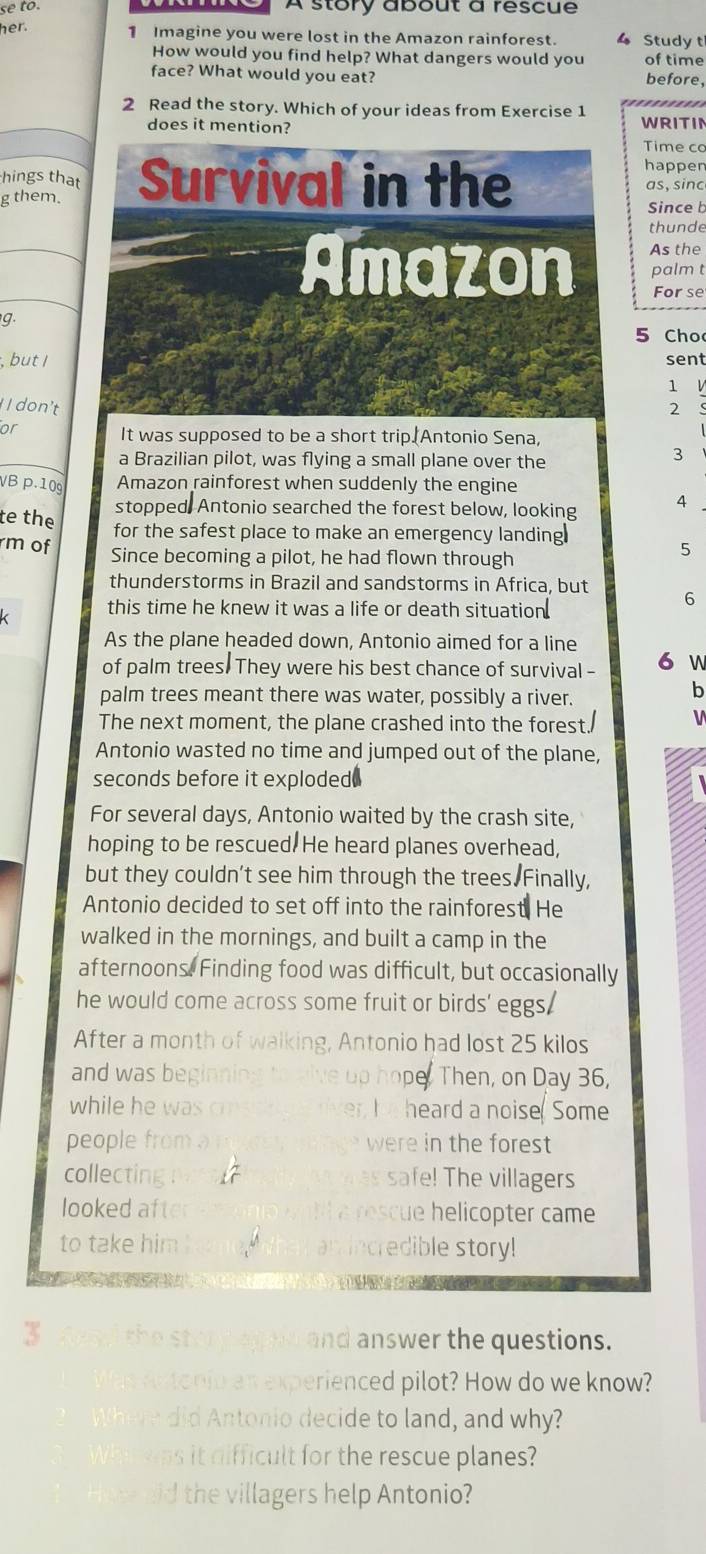 Resuelto:se to. A story about a rescue her. 1 Imagine you were lost in ...