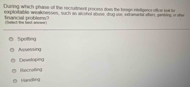 Solved: During which phase of the recruitment process does the foreign ...