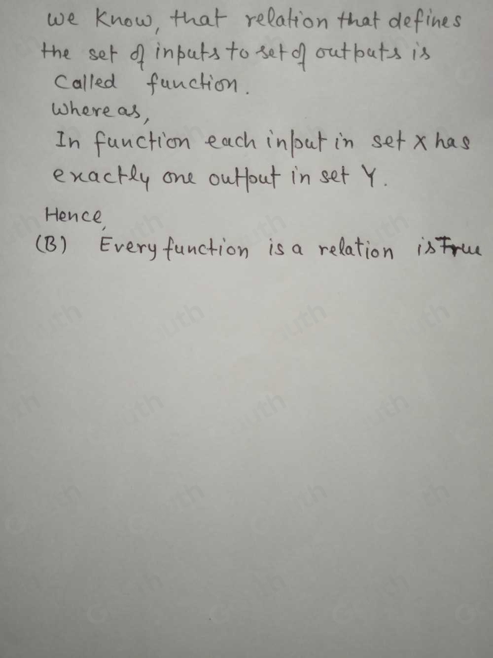 Solved: . Which of the following statements is TRUE? A. Every relation is a function.. C. Not ...