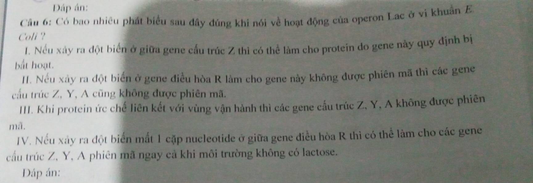 Giải quyết:Đáp án: Câu 6: Có bao nhiêu phát biểu sau đây đúng khi nói ...