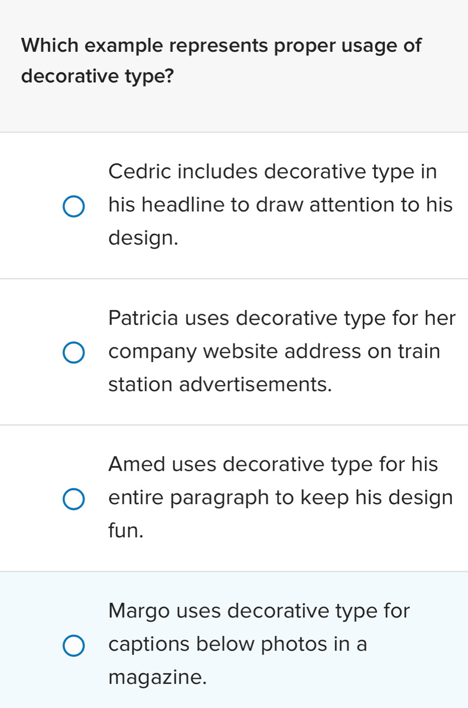 Solved: Which example represents proper usage of decorative type ...