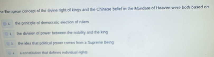 Solved: he European concept of the divine right of kings and the ...