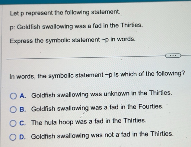 Solved: Let p represent the following statement. p: Goldfish swallowing ...