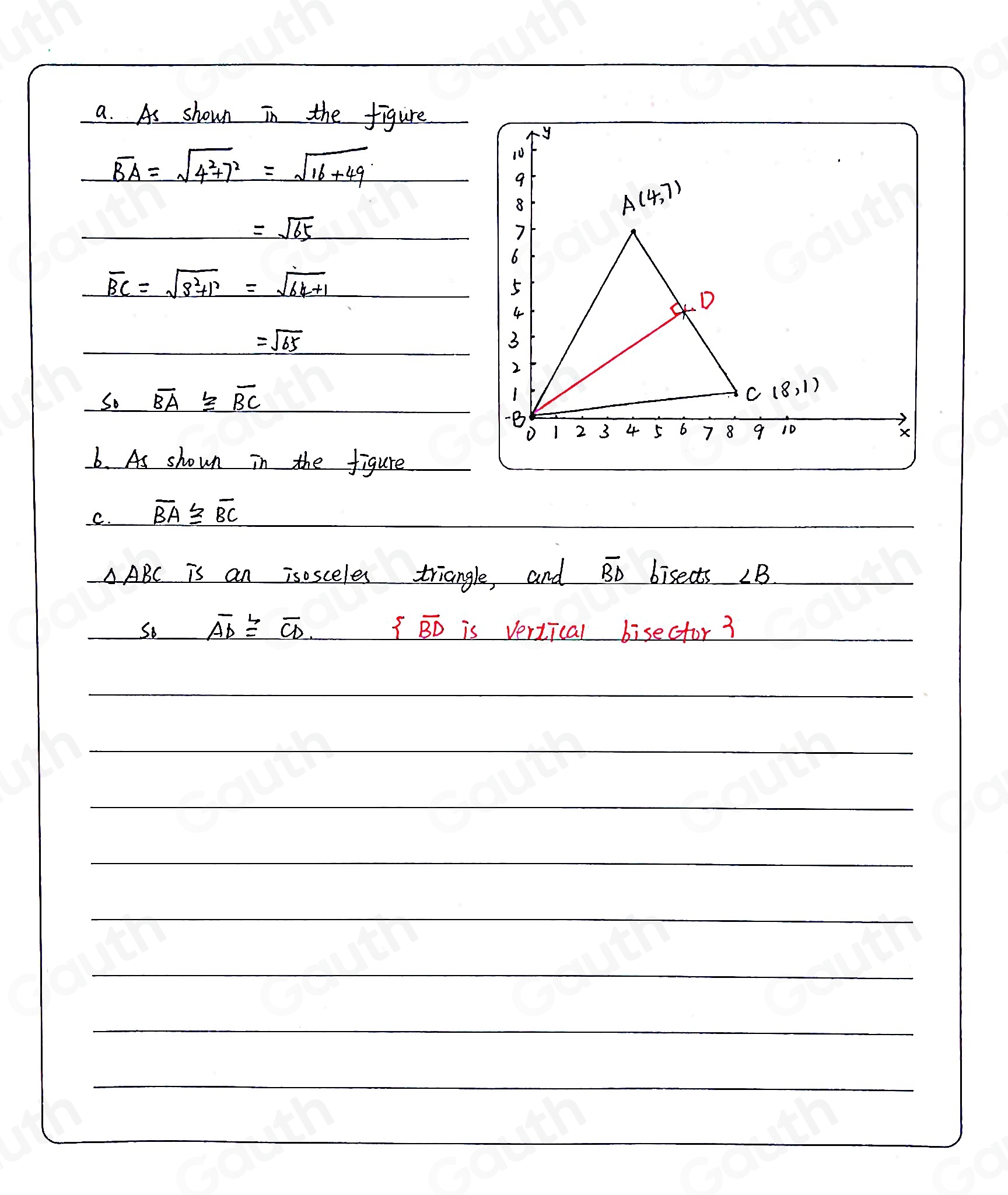 Solved: Task 1 Graph ABC with A(4,7), B(0,0) , and C(8,1). a. Which sides of ABC are congrue [Math]
