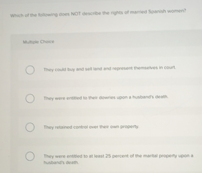 Solved: Which of the following does NOT describe the rights of married ...