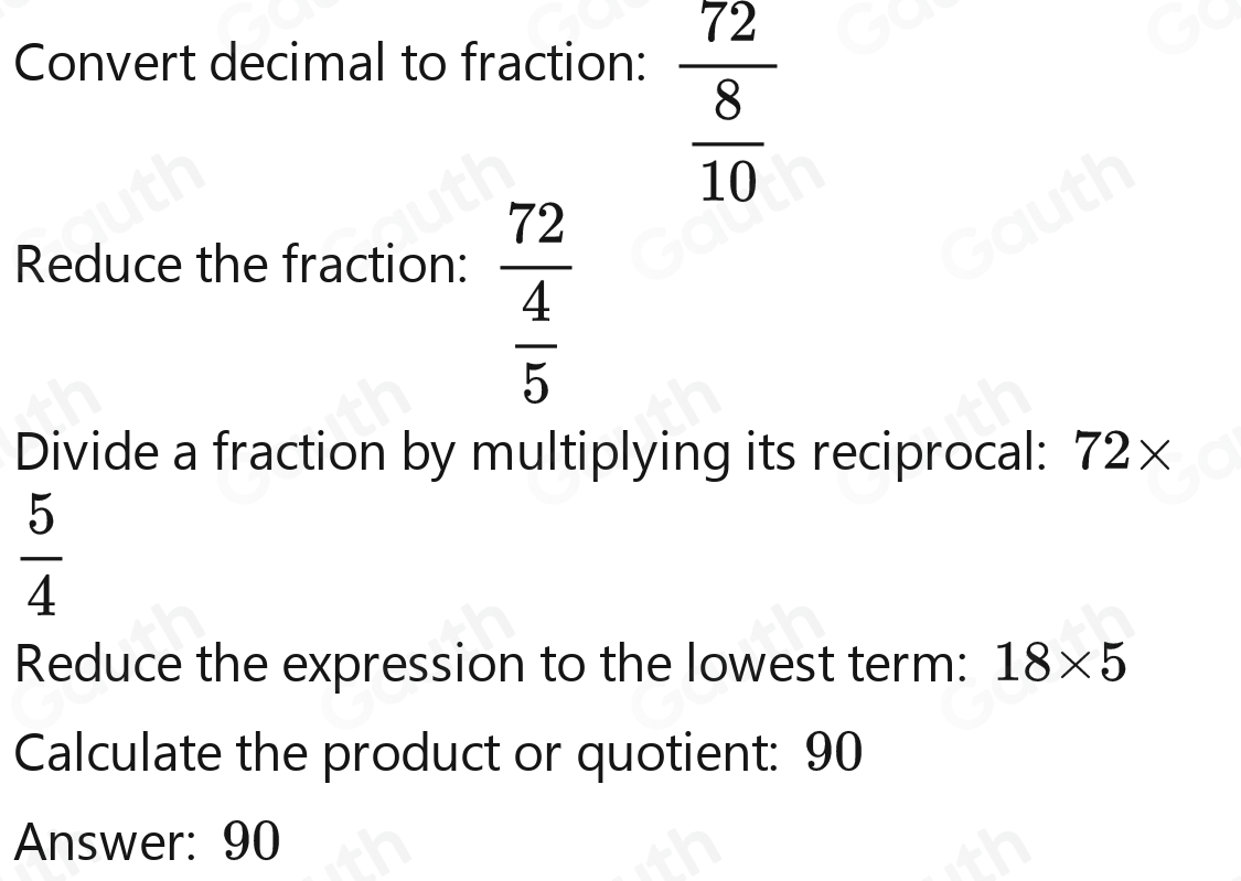 Solved: Divide. 72/ 0.8 [Math]