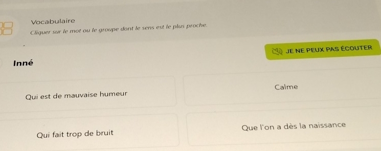 Résolu :Vocabulaire Cliquer sur le mot ou le groupe dont le sens est le ...