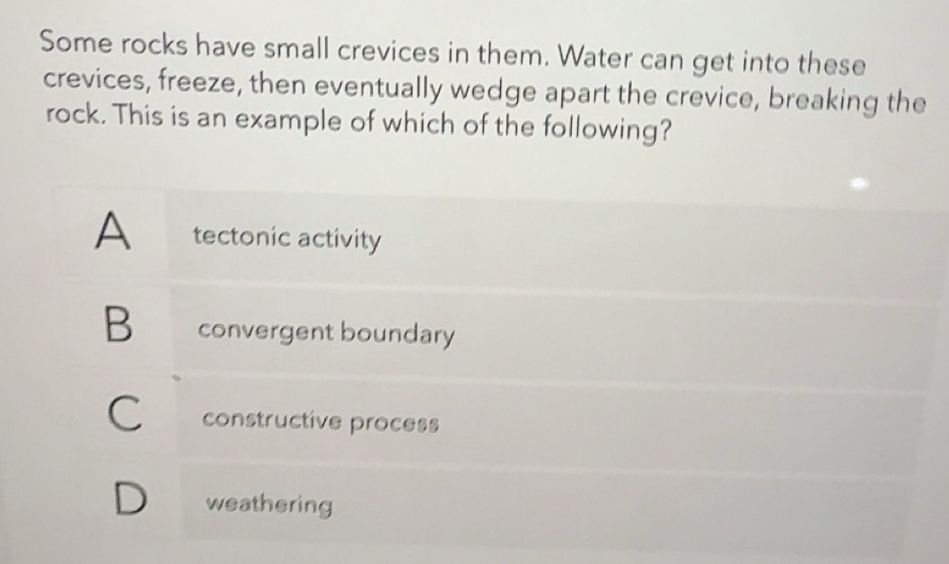 Solved: Some rocks have small crevices in them. Water can get into ...