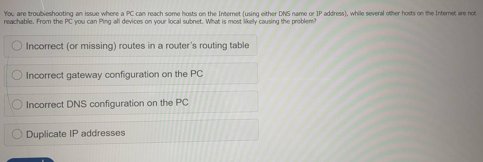Solved: You are troubleshooting an issue where a PC can reach some ...