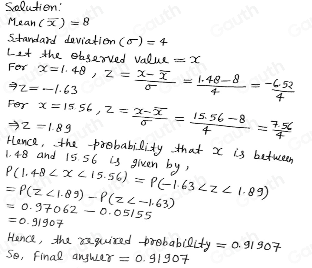 Solved: X is a normally distributed random variable with a mean of 8 ...