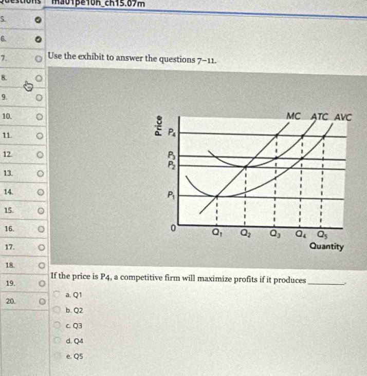 Solved: Questions mau1βe1on_ch15.07m S. 6. 7. Use the exhibit to answer ...