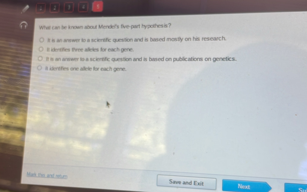 Solved: 1 2 3 4 5 What can be known about Mendel's five-part hypothesis ...