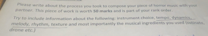 Solved: Please write about the process you took to compose your piece ...