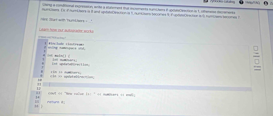 Solved: zyBooks catalog Help/FAQ Z Using a conditional expression ...