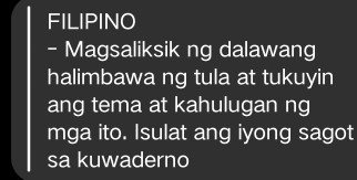 Nalutas:FILIPINO - Magsaliksik ng dalawang halimbawa ng tula at tukuyin ang tema at kahulugan n