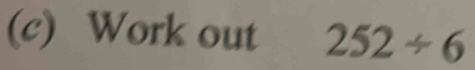 Solved: Work out 252/ 6 [Math]