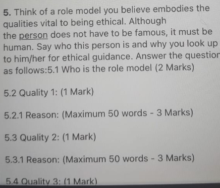 Think of a role model you believe embodies the qualities vital to being ...