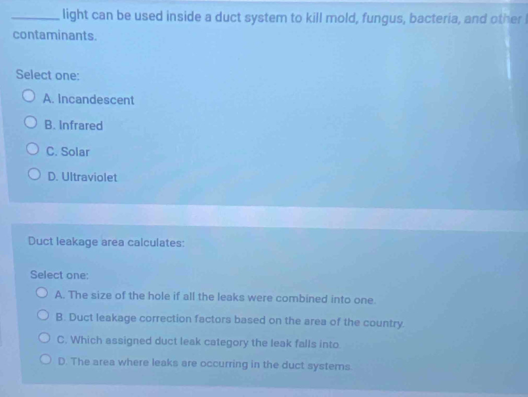 Solved: light can be used inside a duct system to kill mold, fungus ...