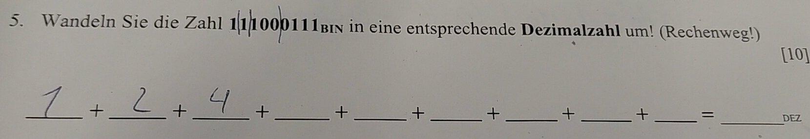 Gelöst:Wandeln Sie die Zahl 111000111в in eine entsprechende ...