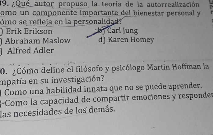 Resuelto:¿Qué autor propuso la teoría de la autorrealización omo un ...