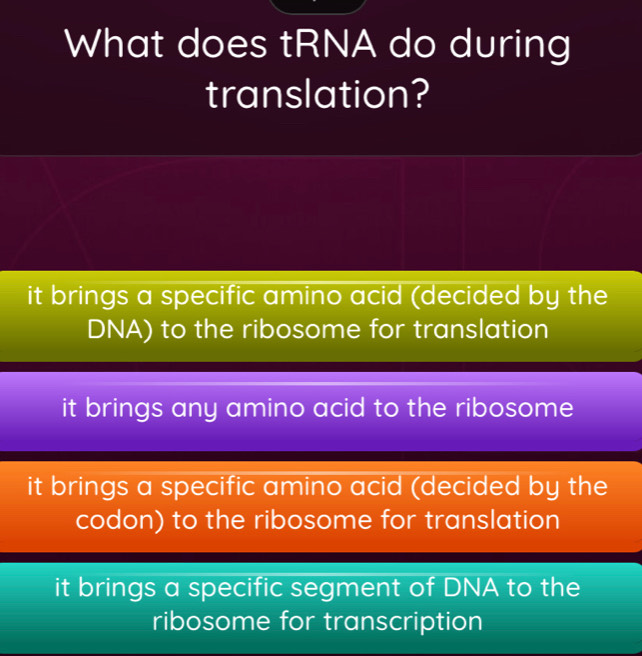 Resuelto:What does tRNA do during translation? it brings a specific ...
