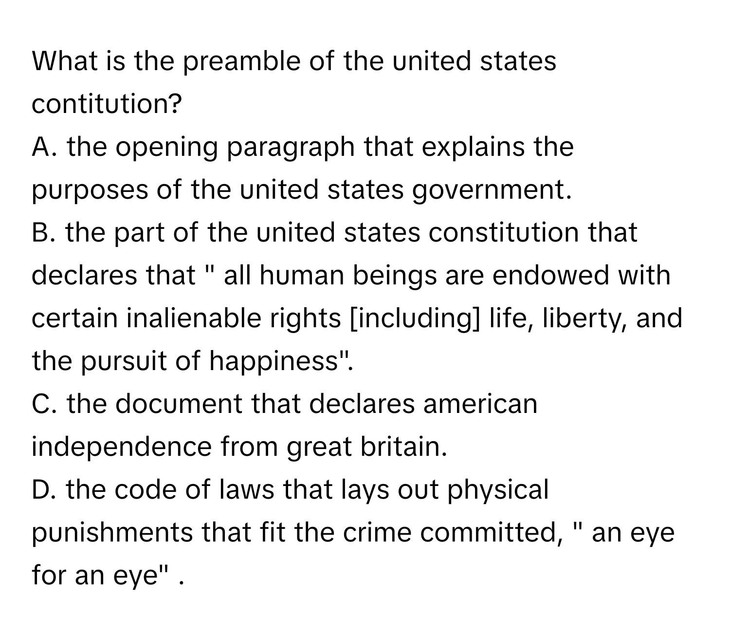 Solved: What is the preamble of the united states contitution? A. the ...