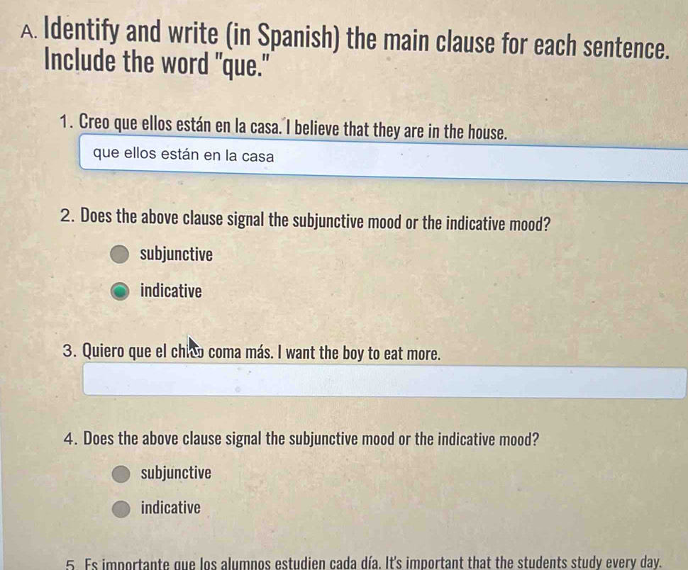 Solved: Identify and write (in Spanish) the main clause for each ...