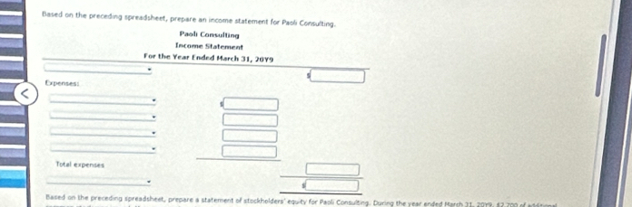 Solved: Based on the preceding spreadsheet, prepare an income statement ...