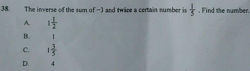 Solved: The inverse of the sum of -3 and twice a certain number is 1/5 ...