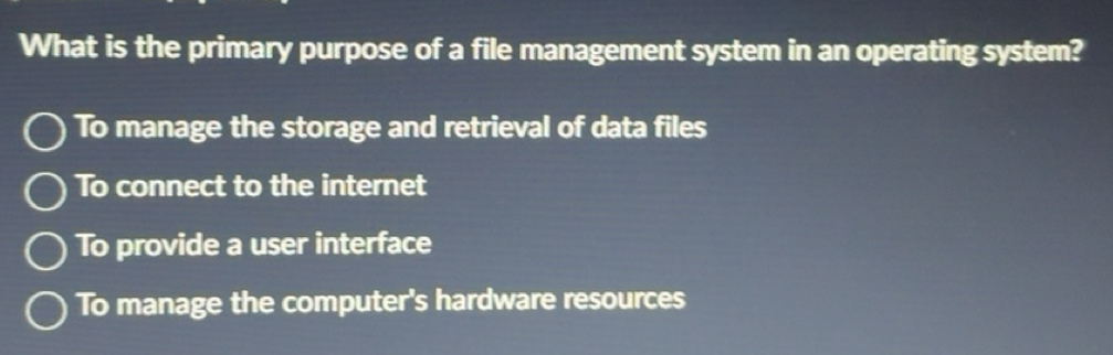 Solved: What is the primary purpose of a file management system in an ...