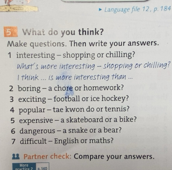 Gelöst:Language file 12, p. 184 5 What do you think? Make questions ...