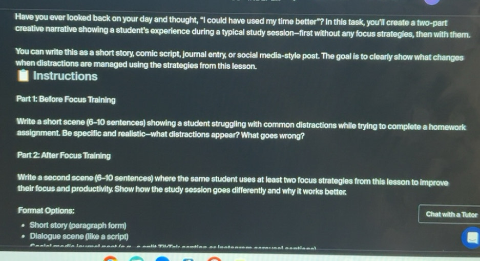 Solved: Have you ever looked back on your day and thought, “I could ...
