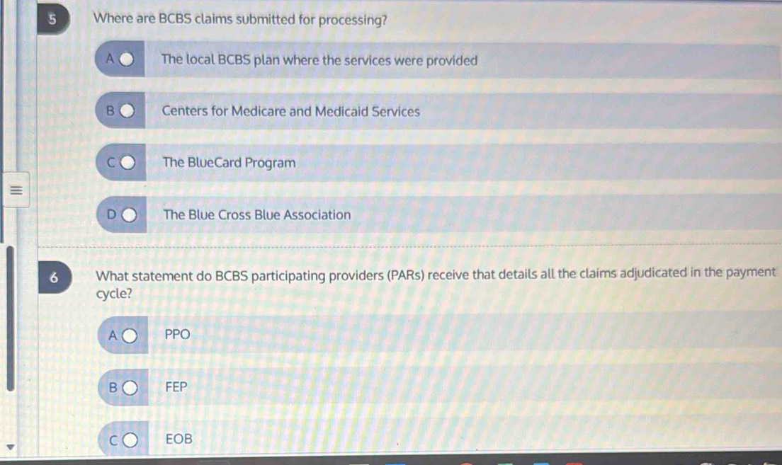 Solved: Where are BCBS claims submitted for processing? The local BCBS ...