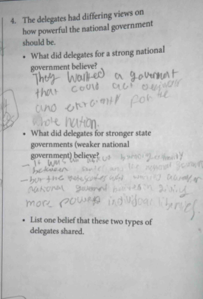 Solved: The delegates had differing views on how powerful the national ...