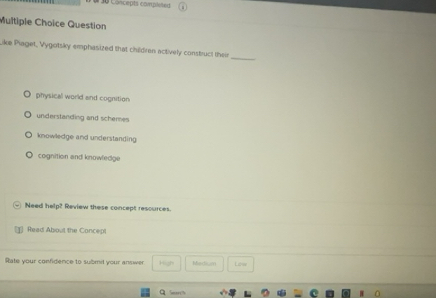 Solved: 0 30 Concepts completed Multiple Choice Question _ Like Piaget ...