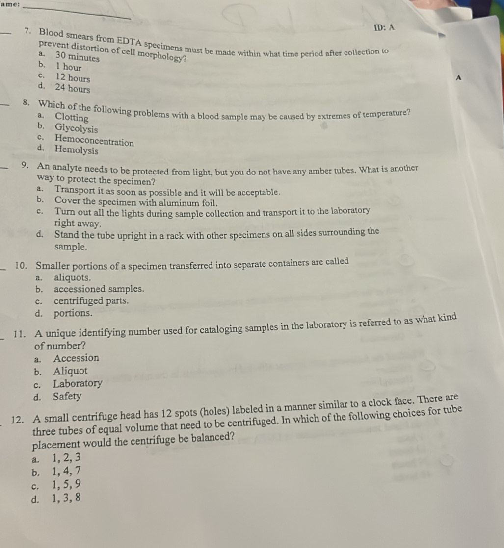 Solved: ame:_ _ ID: A 7. Blood smears from EDTA specimens must be made ...