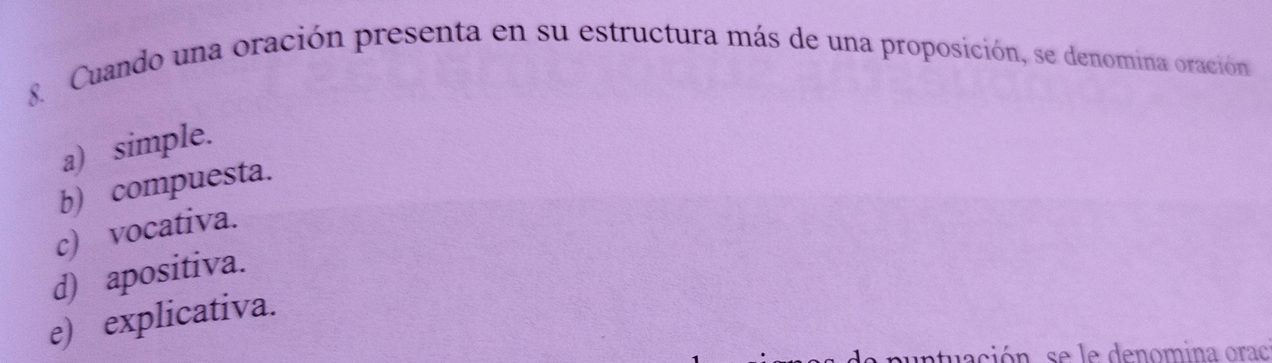 Resuelto:Cuando una oración presenta en su estructura más de una ...